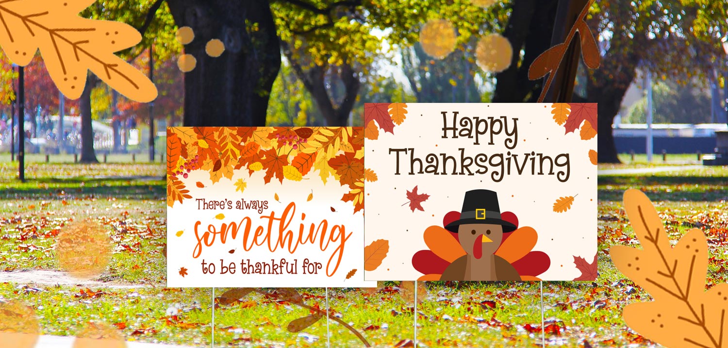 Thanksgiving Yard Signs - 24hourwristbands Blog