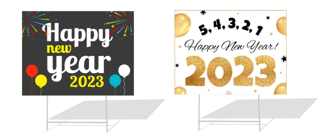Yard Sign Ideas for the New Year's Countdown - 24hourwristbands Blog
