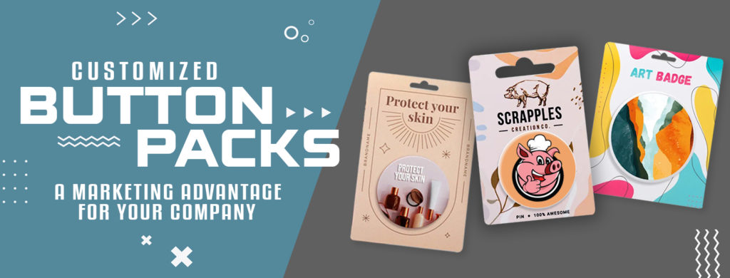 Custom Button Packs: Their Advantages - 24hourwristbands Blog